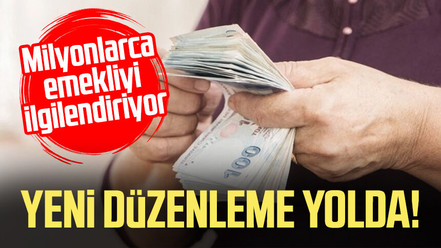 Milyonlarca emekliyi ilgilendiriyor: Yeni düzenleme yolda! - Samsun Haber, Samsun Son Dakika ...