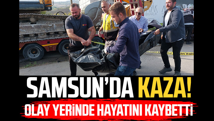 Samsun'da ölümlü kaza! Mustafa Mehmet Uman hayatını kaybetti - Samsun ...