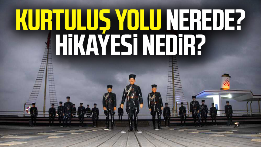 Kurtuluş yolu nerede? Hikayesi Nedir - Samsun Haber, Samsun Son Dakika ... Kurtuluş yolu nerede? Hikayesi Nedir - Samsun Haber, Samsun Son Dakika ...